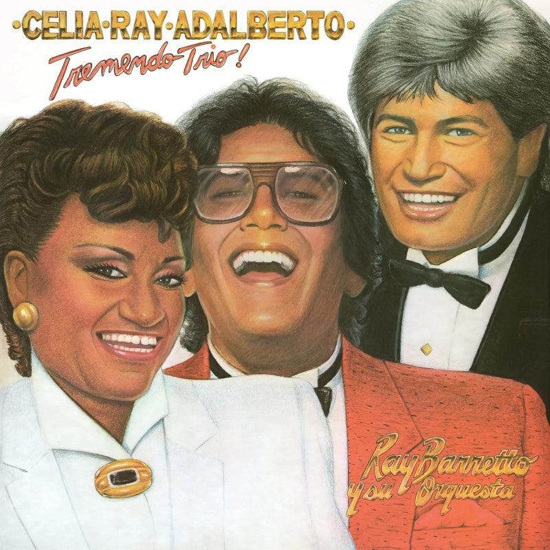 Cruz, Celia/Ray Barretto/Adalberto Santiago - Tremendo Trio! – AFK ...